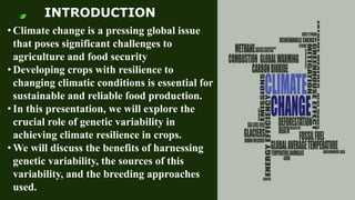Development of climate resilient crops / agriculture | PPTX