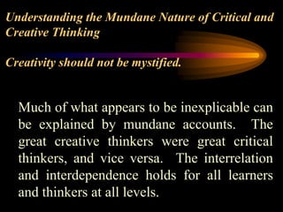 Critical and Creative Thinking: A Part of Experiential Learning.pptx