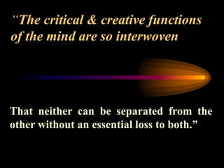 Critical and Creative Thinking: A Part of Experiential Learning.pptx