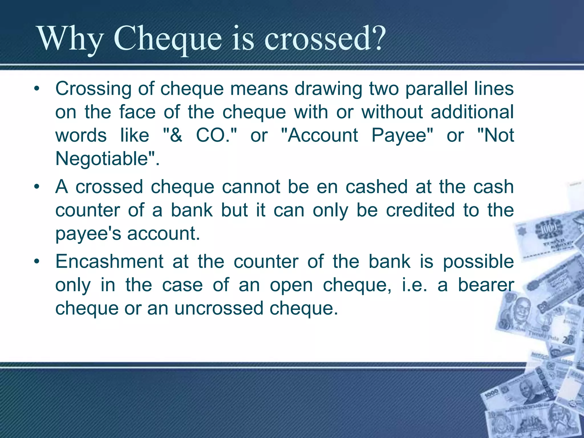 Final crossing of cheques.... | PPTX