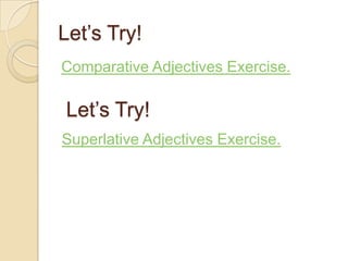 Comparative and Superlative Degrees of Adjective | PPTX
