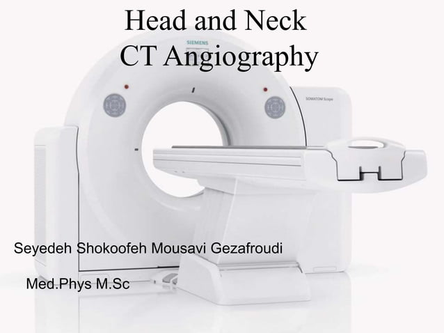 Head & Neck CT Angiography | PPTX