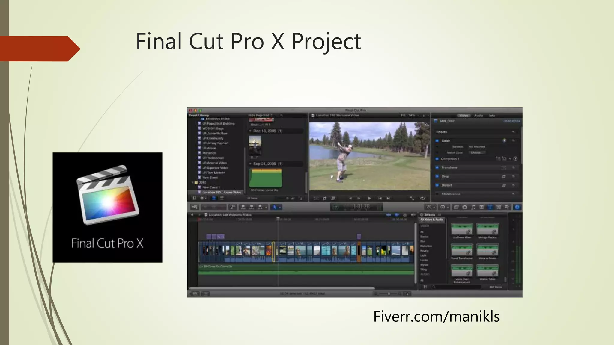 Video Editing with Final Cut Pro X | PPT