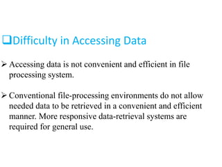 Disadvantages of file management system (file processing systems) | PPTX