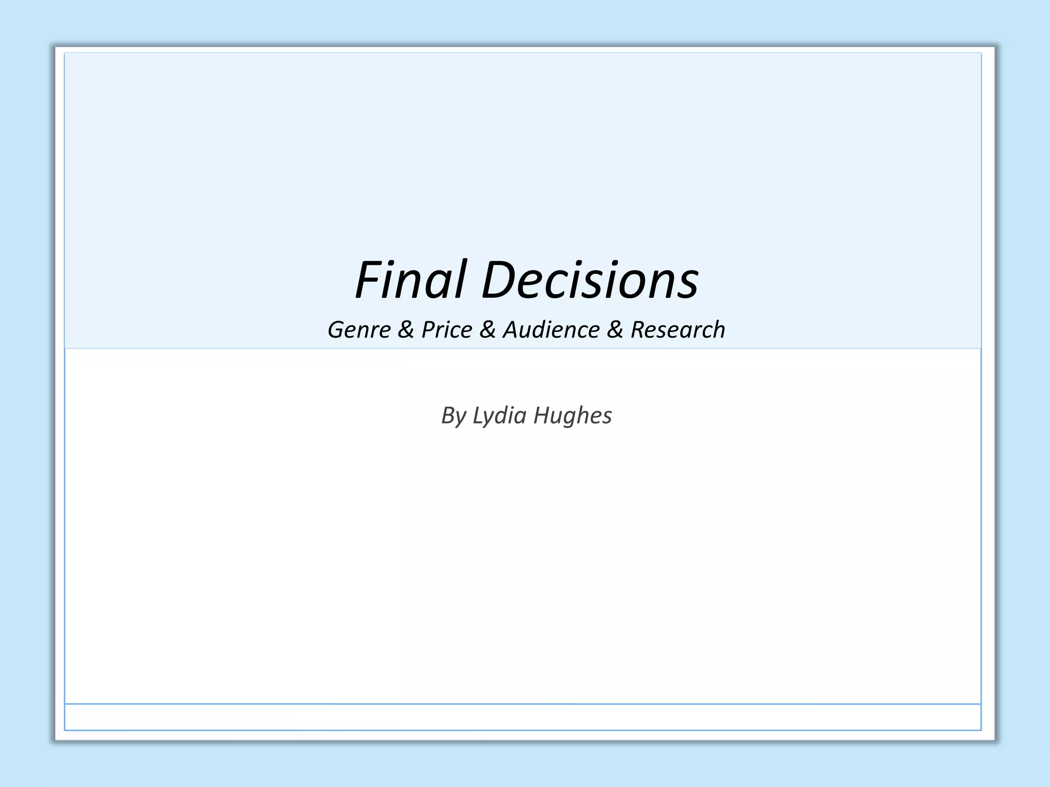 Final Decisions | PPT