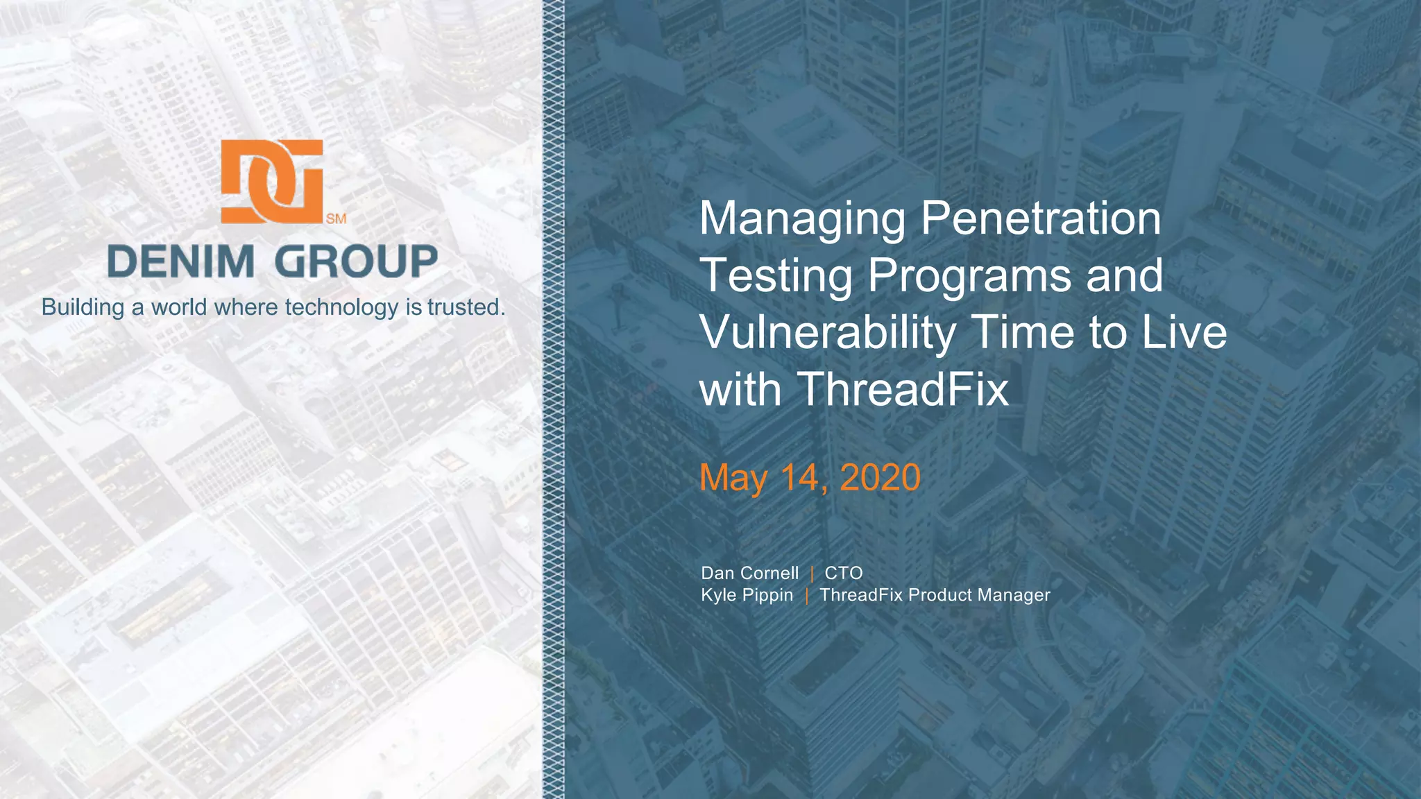 Managing Penetration Testing Programs and Vulnerability Time to Live ...