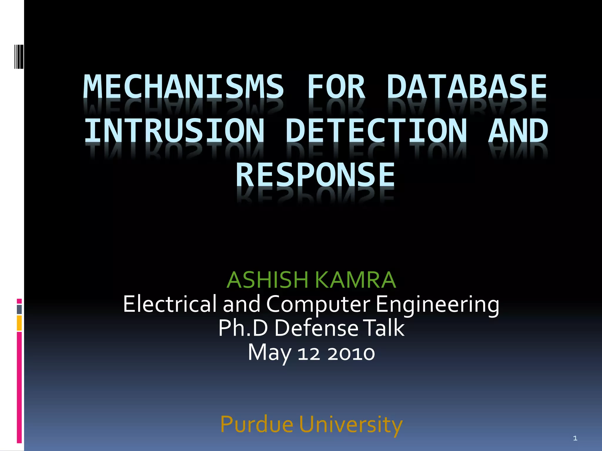 Mechanisms for Database Intrusion Detection and Response | PPTX | Databases | Computer Software ...