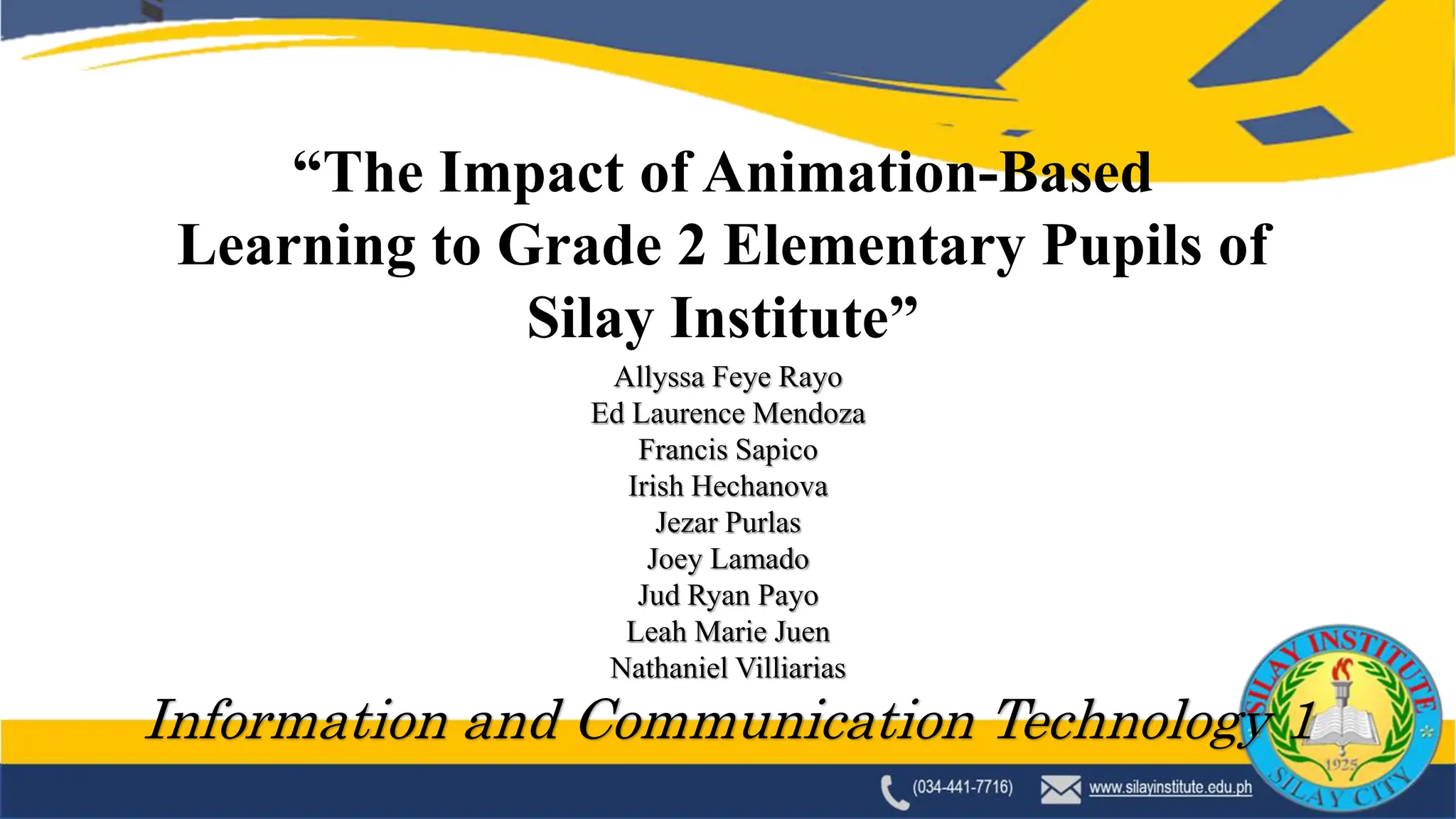 FINAL DEFENSE - ANIMATION BASED FOR ICT TRACK | PPT