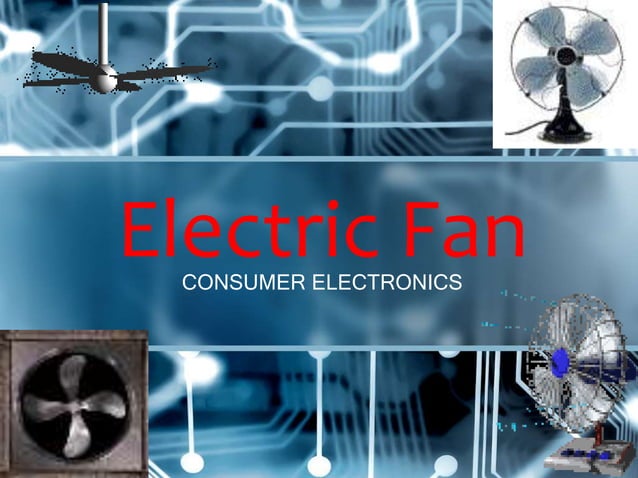 Electric fan | PPTX | Home Appliances | Home & Garden