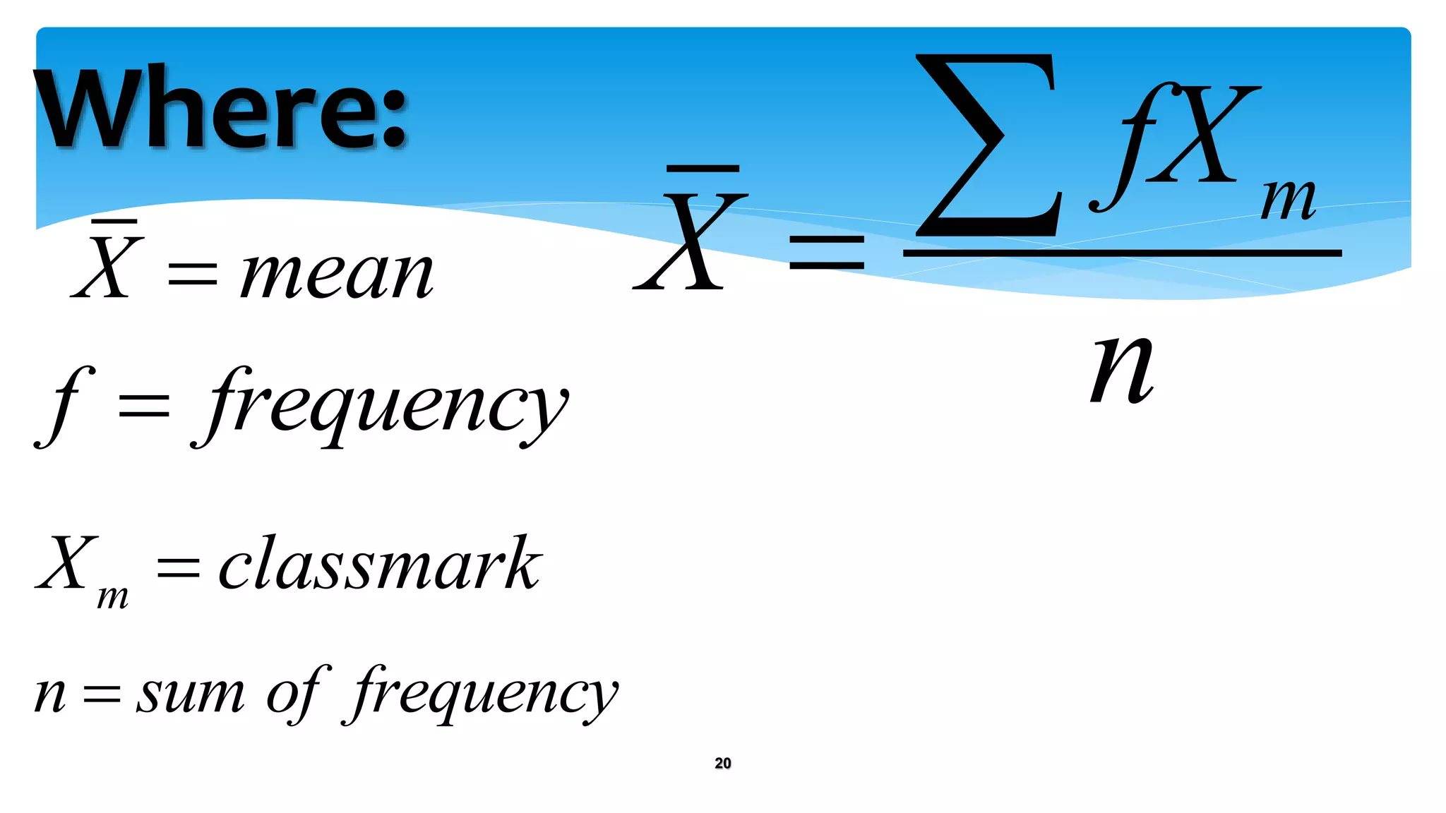 Mean for Grouped Data | PPTX