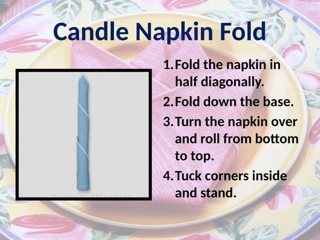 FINAL DEMO NAPKIN FOLDING.POWER POINT PRESENTATION | PPTX