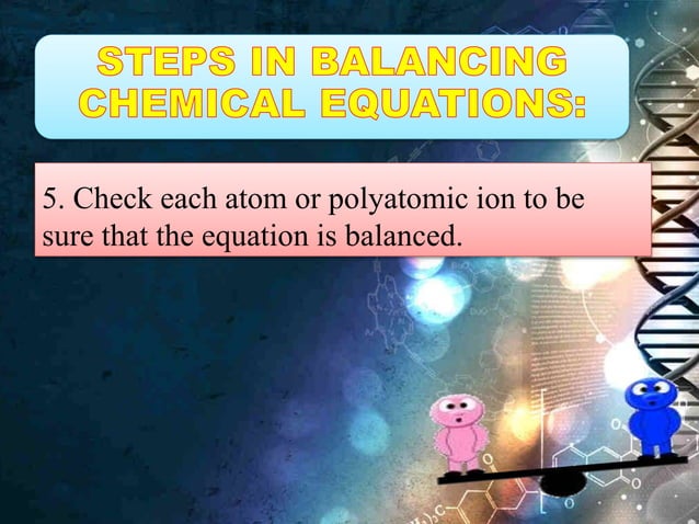 Writing and Balancing Chemical Equation | PPTX | Chemistry | Science