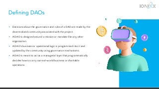 What is a Decentralized Autonomous Organization (DAO)? | PDF