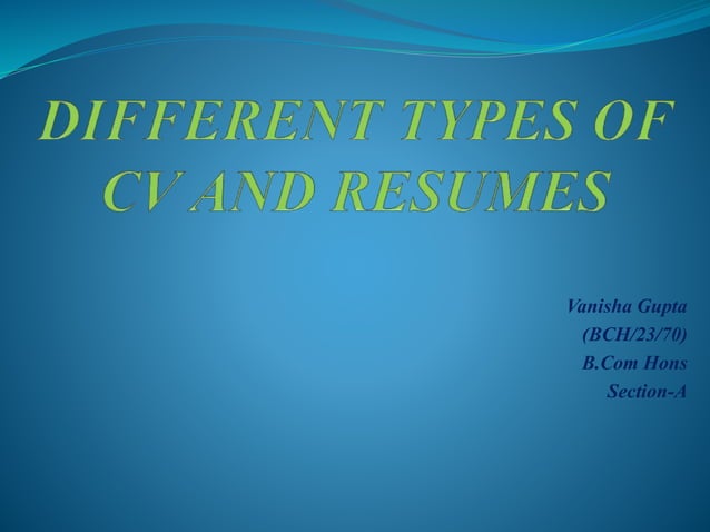 FINAL DIFFERENT TYPES OF CV AND RESUMES.pptx