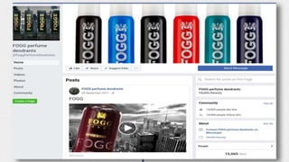 Digital campaign for brand Fogg | PPTX