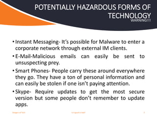 The Danger of the Future of Technology | PPT