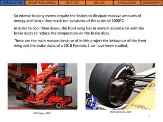 Design, CFD analysis and optimization of a F1 front wing and his brake ...