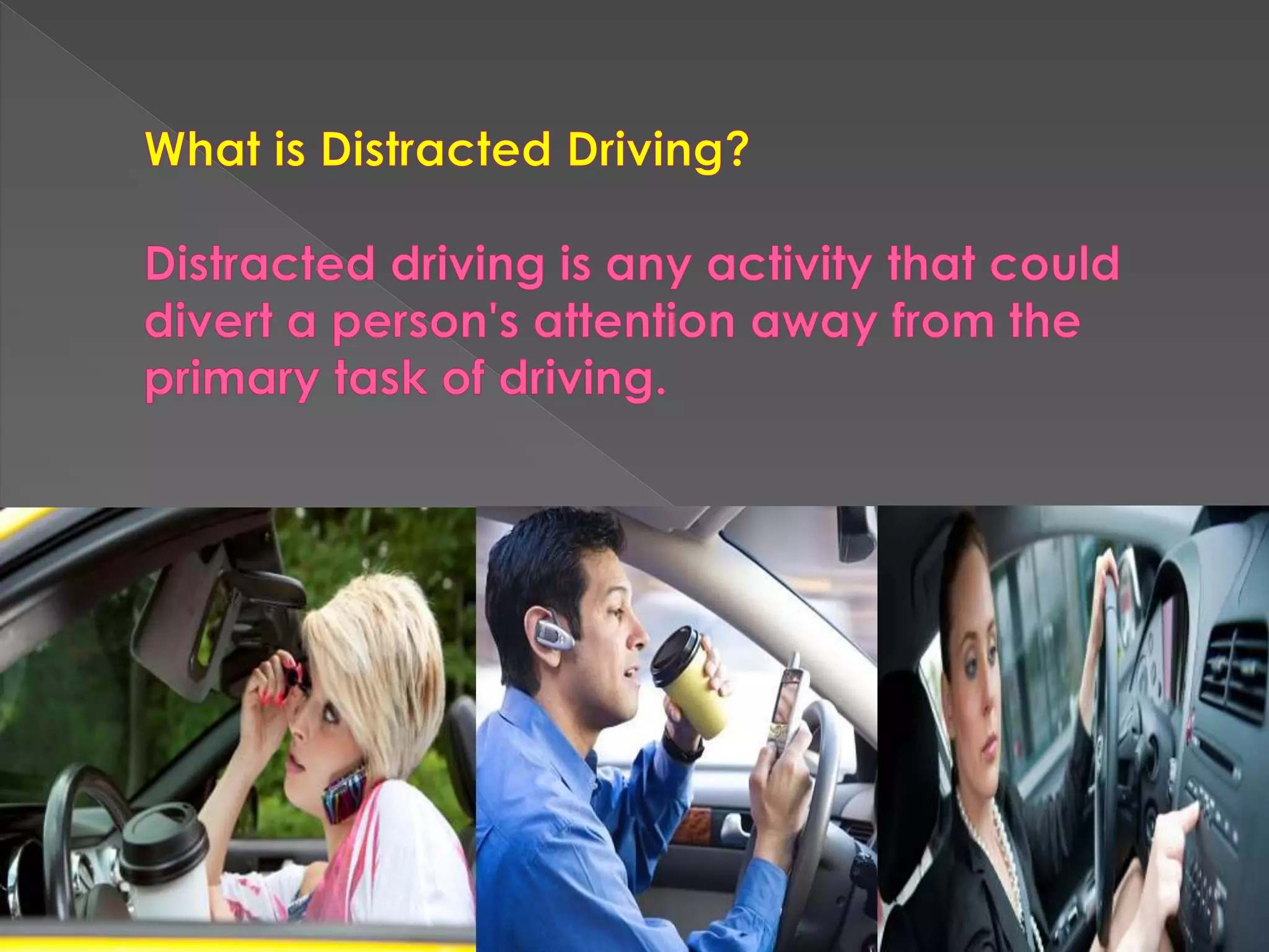 Distracted Driving | PPTX