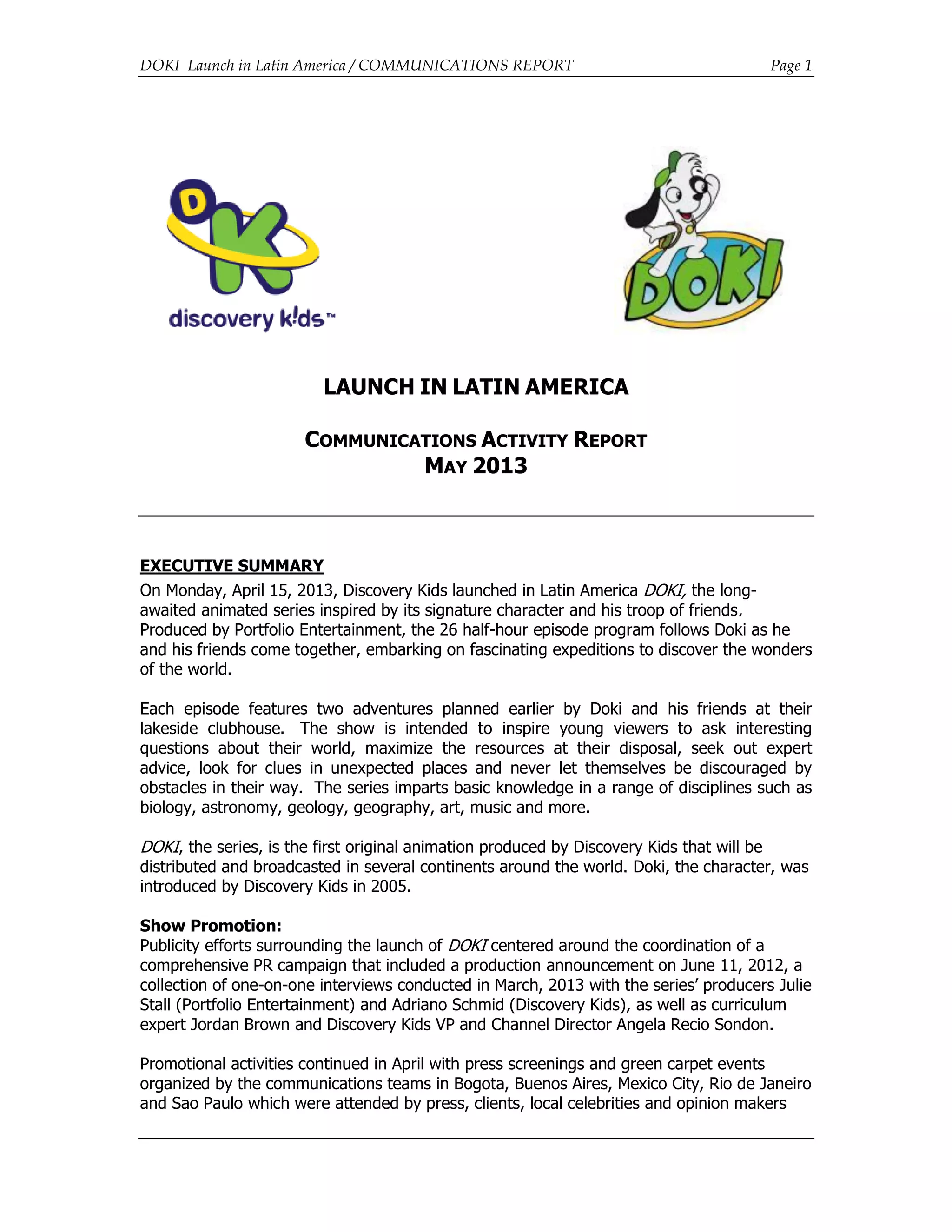 Summary of efforts surrounding the premiere of DOKI animated series in ...