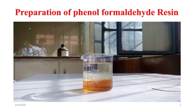 Preparation of Phenol-Formaldehyde Resin | PPTX | Chemistry | Science