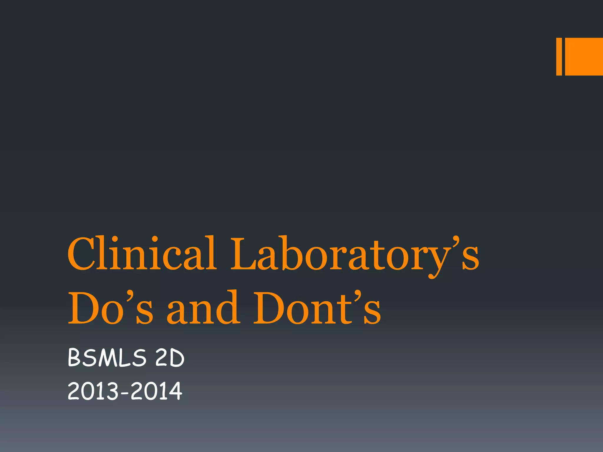 do's and dont's in the lab | PPTX