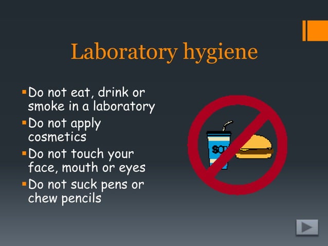 do's and dont's in the lab | PPTX | Indoor Environmental Quality | Home ...