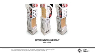 Dotti Sunglasses Permanent Display - Gush Creative | PPT