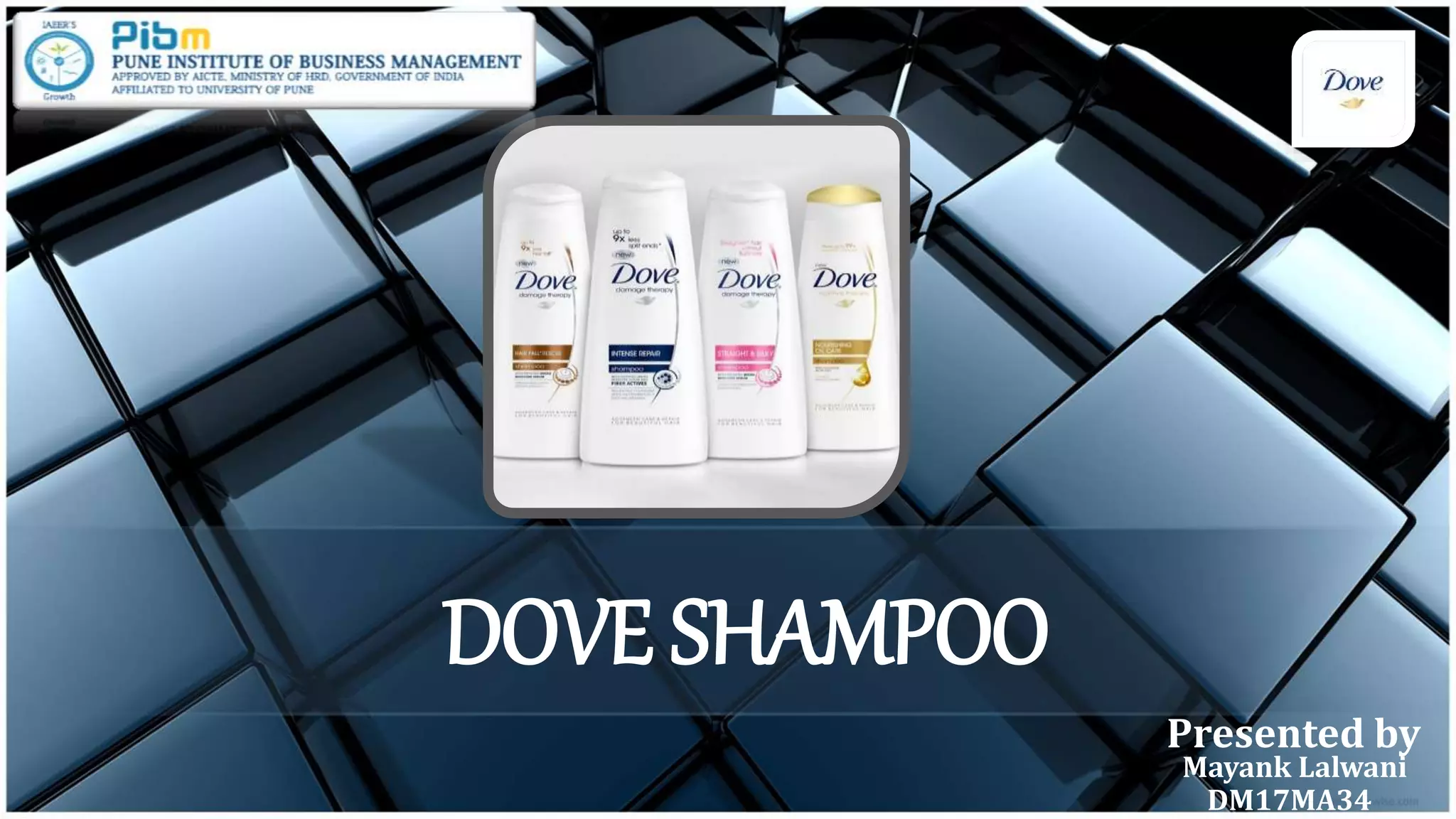 DOVE SHAMPOO HUL | PPTX
