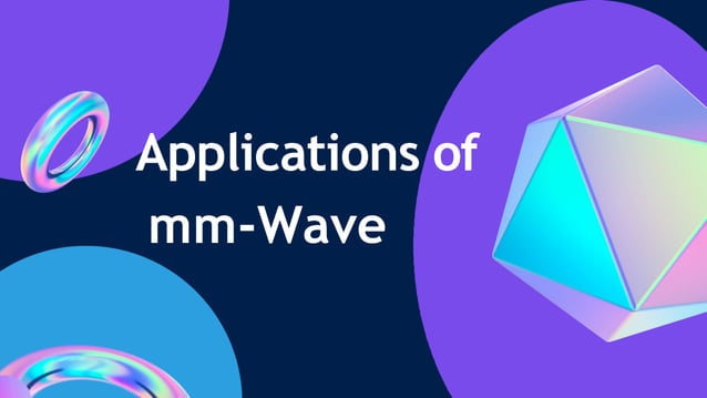 mmWave Technology.pptx | Telecommunications Industry | Industries