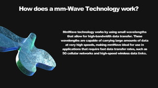mmWave Technology.pptx | Telecommunications Industry | Industries