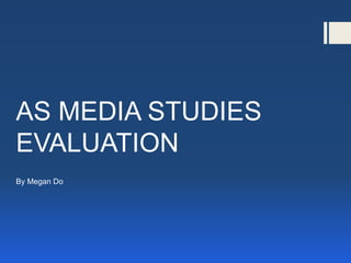Media Evaluation | PPT