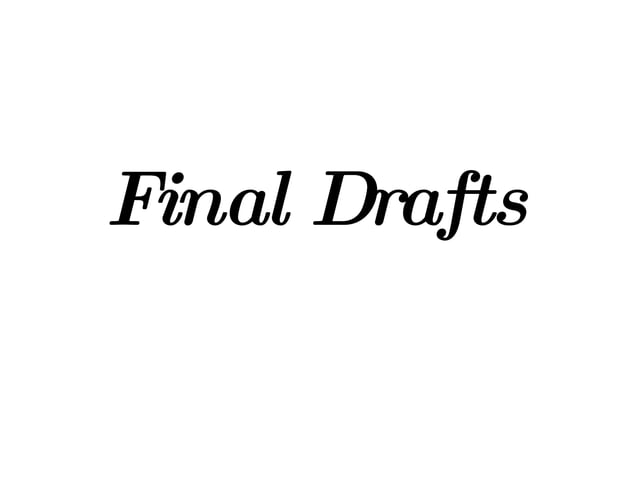 Final Drafts | PPT