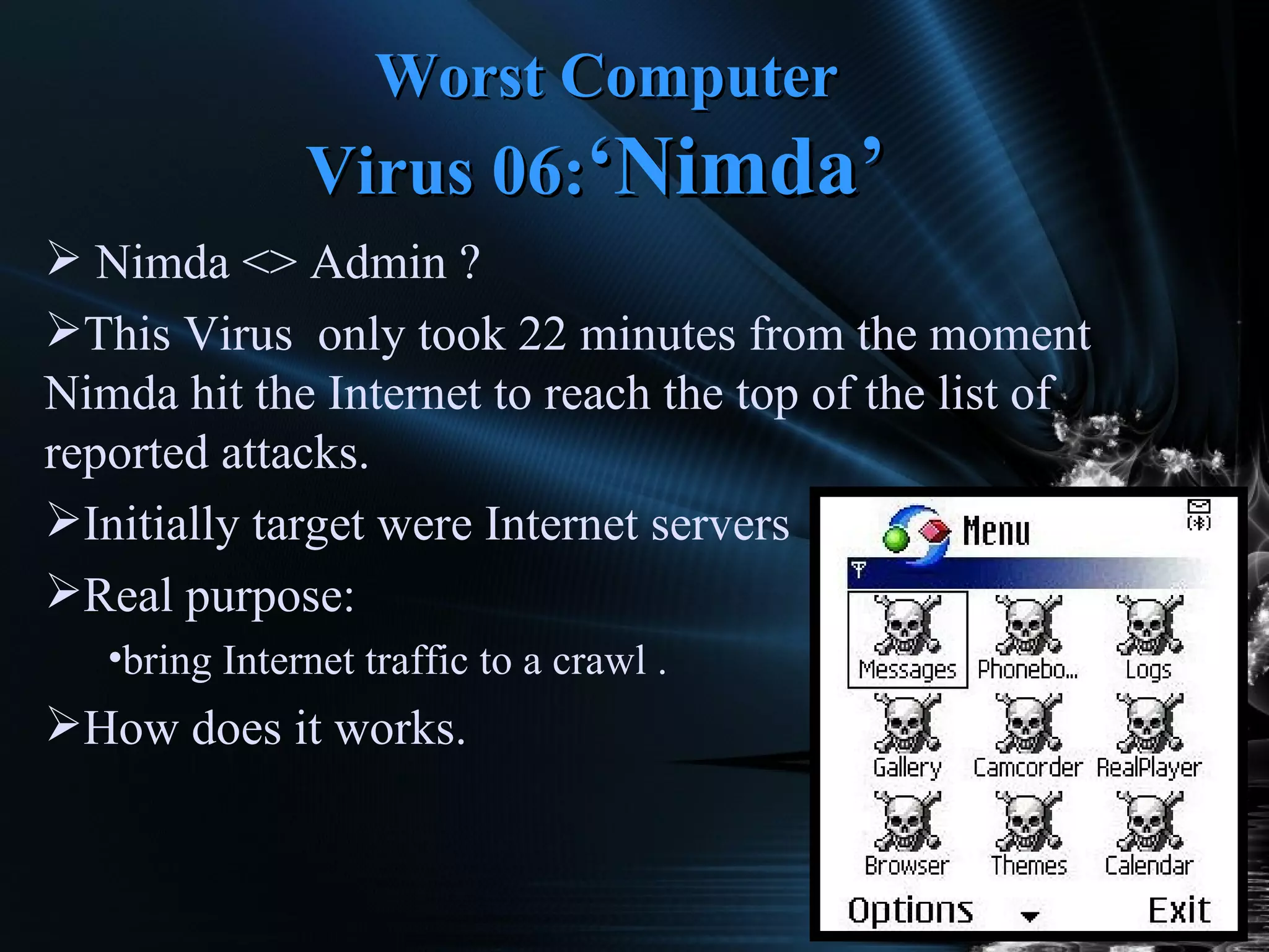 10 Worst Computer Viruses of all time | PPT