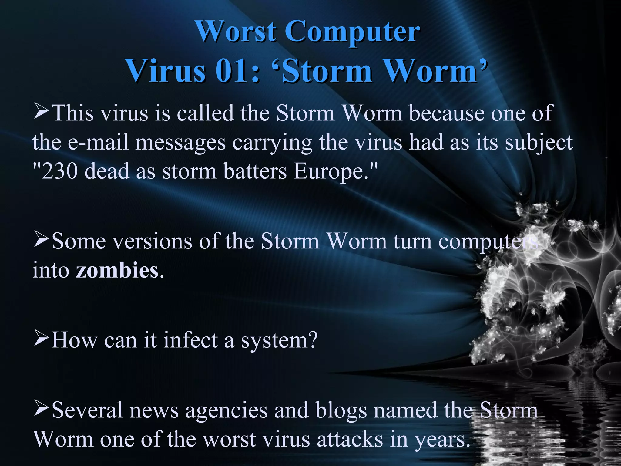 10 Worst Computer Viruses of all time | PPT