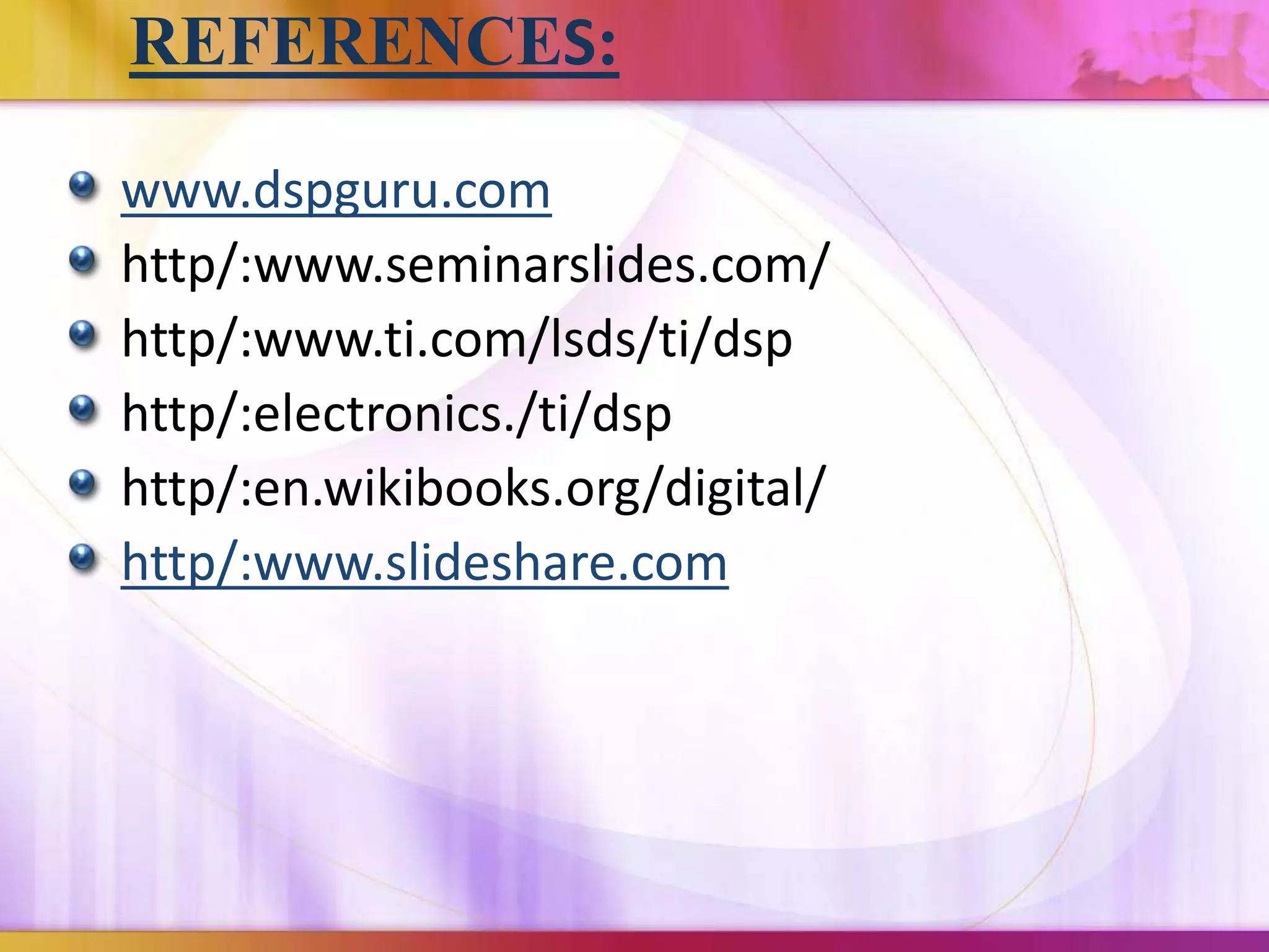 DIGITAL SIGNAL PROCESSING | PPTX