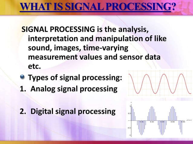 DIGITAL SIGNAL PROCESSING | PPTX