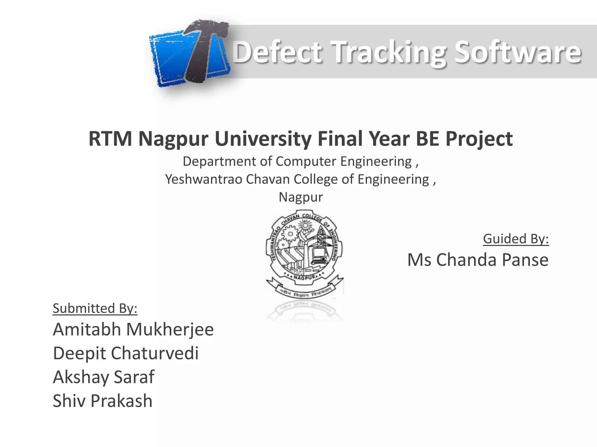 Defect Tracking Software Project Presentation Ppt