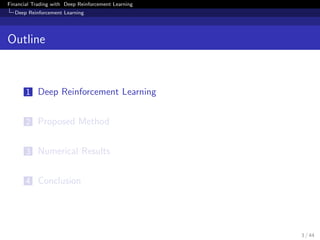 Financial Trading as a Game: A Deep Reinforcement Learning Approach | PPT