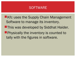 Final eb ch p supply chain management of kfc | PPT