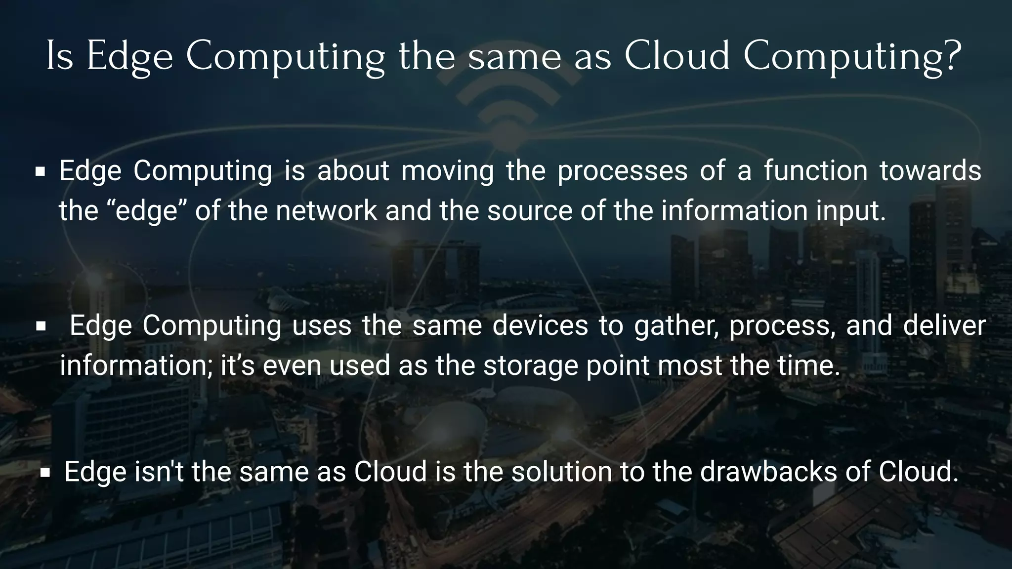 Demystify Edge Computing Vs. Cloud Computing | PDF