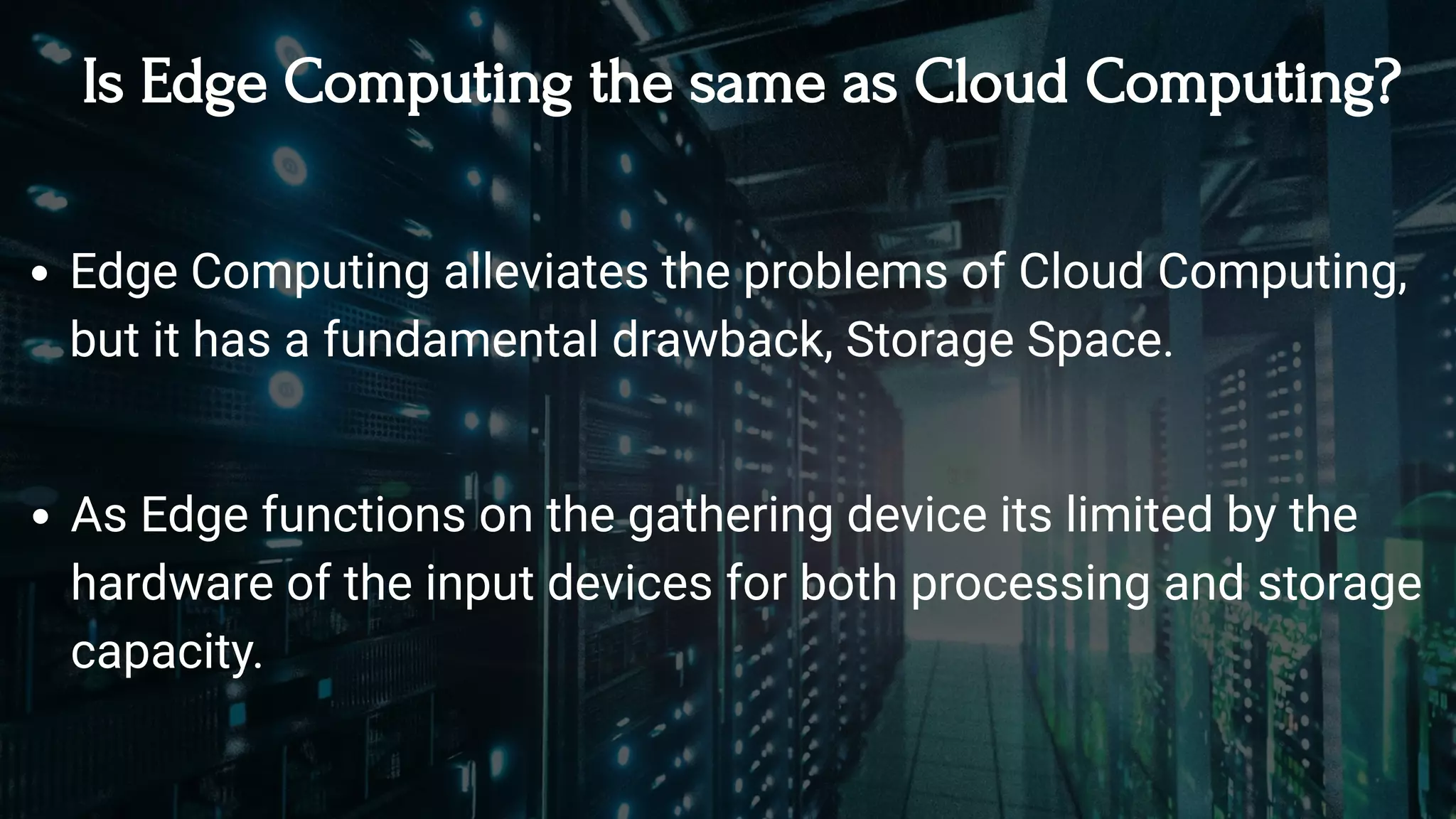 Demystify Edge Computing Vs. Cloud Computing | PDF