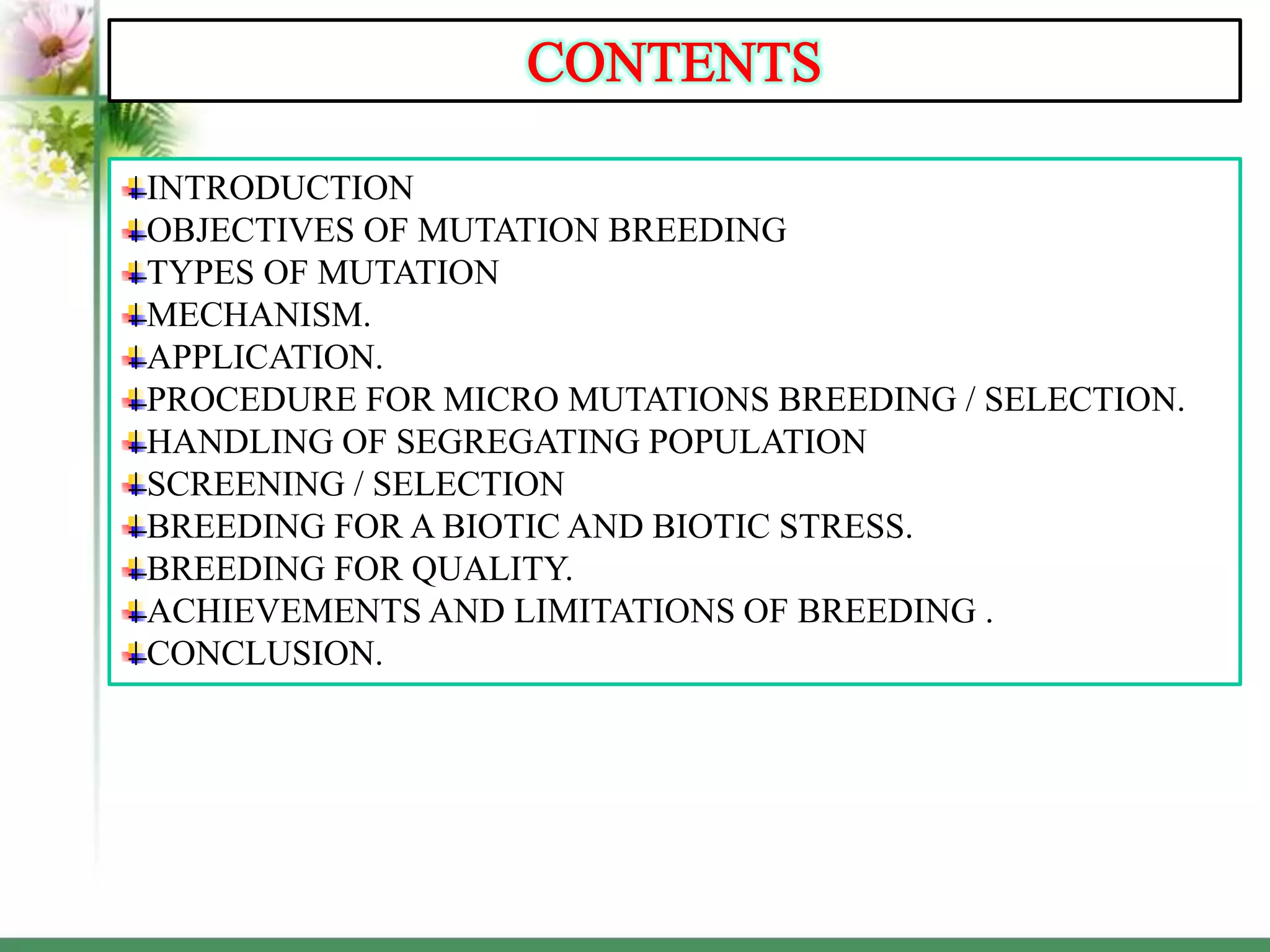 APPLICATION OF MUTATION BREEDING IN FIELD CROPS | PPT