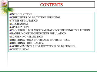 APPLICATION OF MUTATION BREEDING IN FIELD CROPS | PPTX