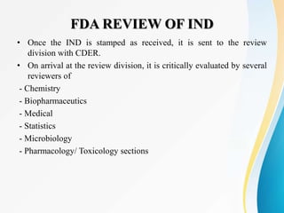 INVESTIGATIONAL NEW DRUG (IND)..... | PPTX