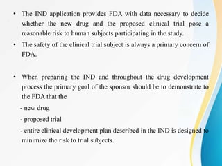 INVESTIGATIONAL NEW DRUG (IND)..... | PPTX