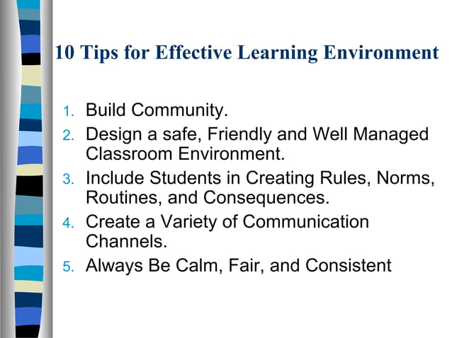 Effective Learning Environment & Impact of Time on Learning | PPT | Homework and Study | Education