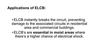 EARTHLEAKAGE CIRCUIT BREAKER CIRCUIT (TYPE)(BEEME).PPTX