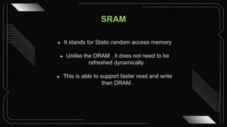 SEMICONDUCTOR MEMORIES(RAM &ROM).pptx