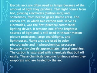 Presentation on Electric arc | PPTX