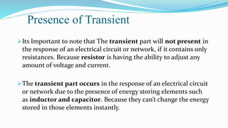 Transients analysis and Its derivations | PPTX | Physics | Science
